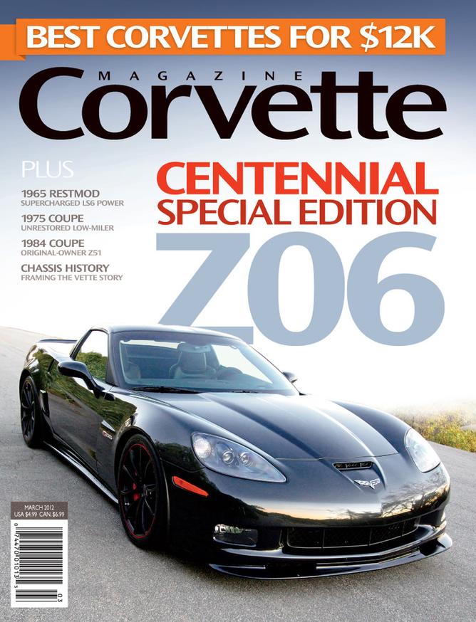 Issue 71 | March 2012 | Corvette Magazine