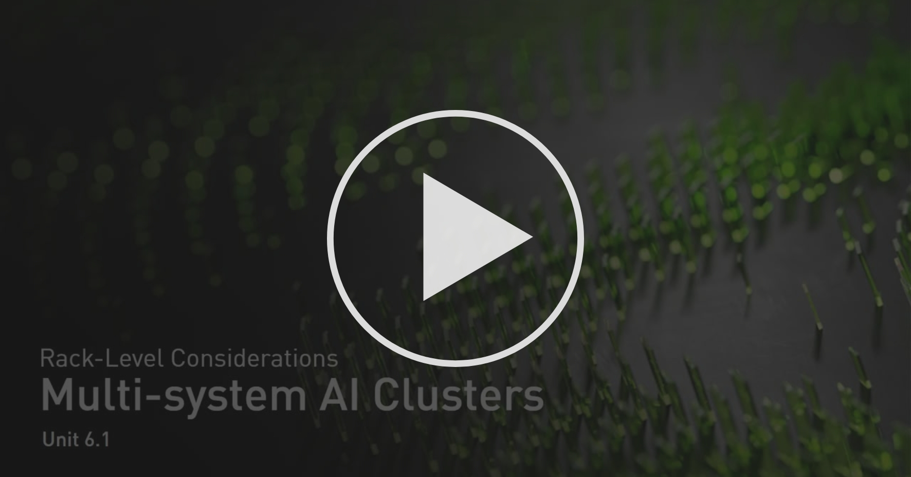 Multi-system AI Clusters - Rack Level Considerations | NVIDIA Training ...