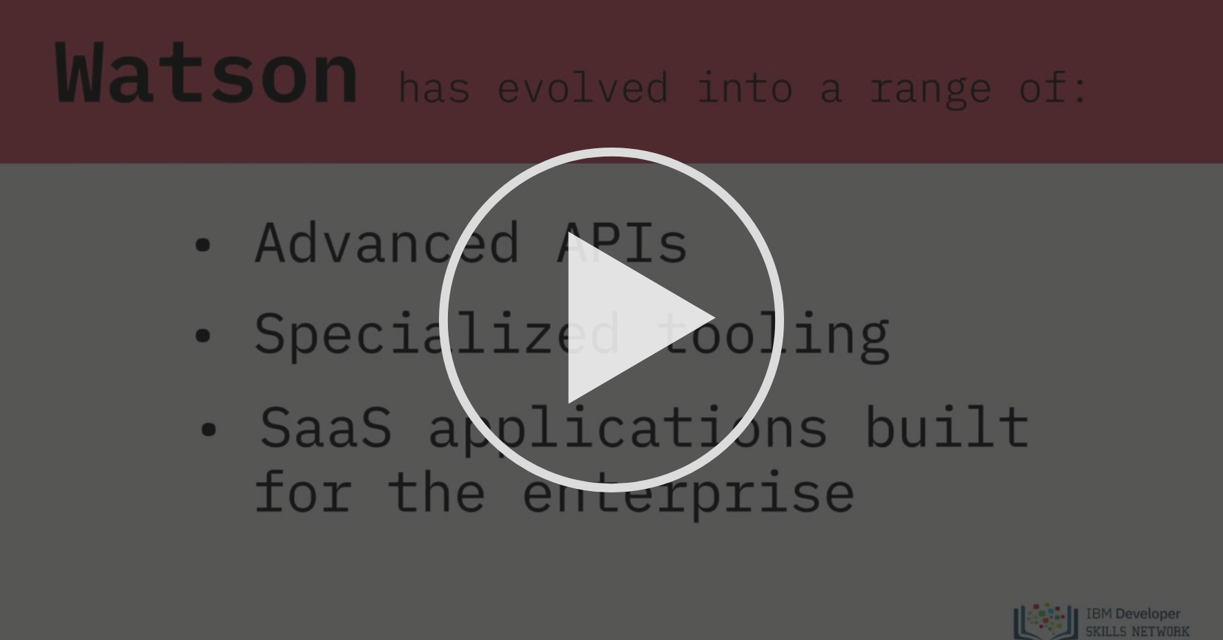 Introduction to Watson Services - Watson AI Services | Coursera