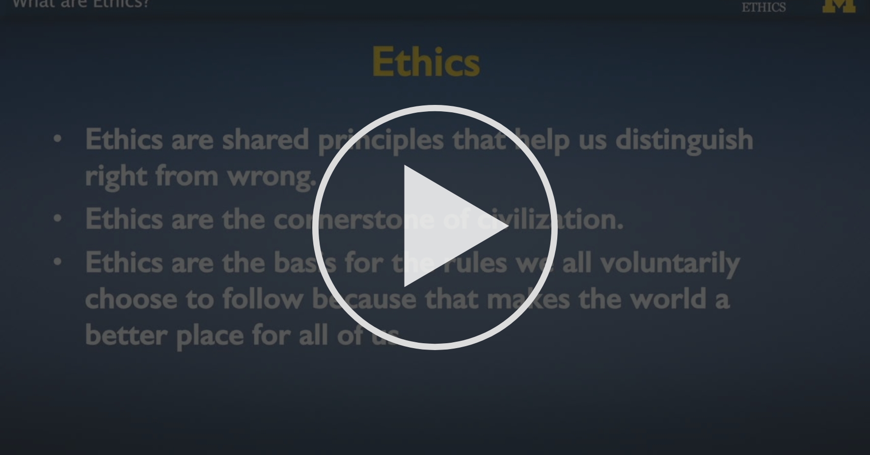 What are Ethics? - What are Ethics? | Coursera