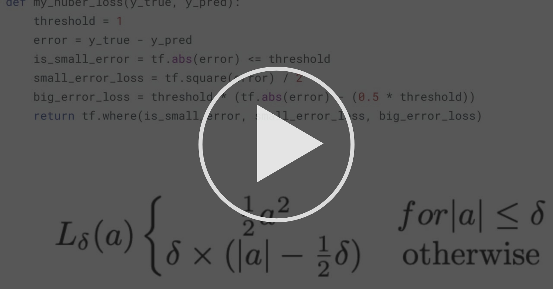 Coding The Huber Loss Function Custom Loss Functions Coursera