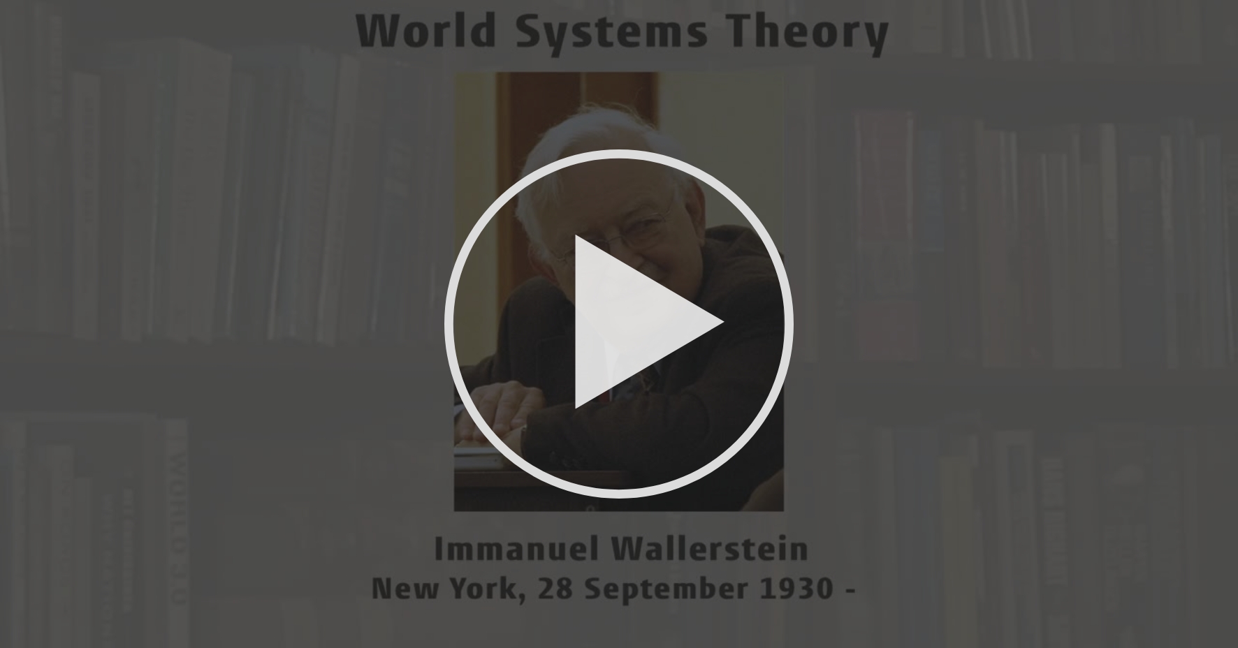 World Systems Theory - Immanuel Wallerstein - Extra Material | Coursera