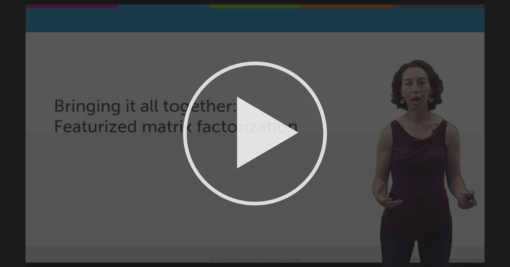 Bringing It All Together Featurized Matrix Factorization Recommending Products Coursera