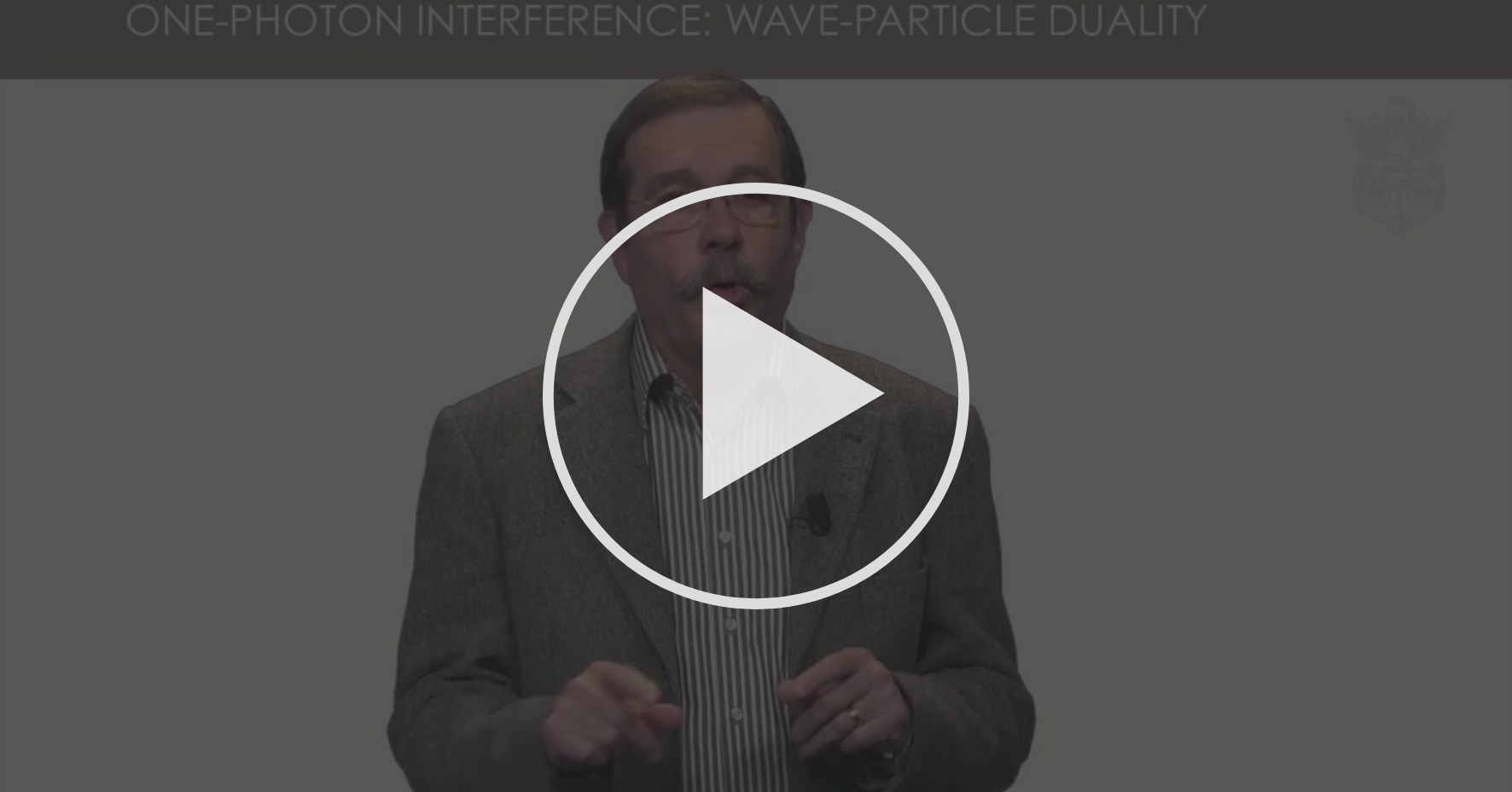 3.0 Introduction to Lesson 3 - One photon interference: Wave-Particle ...