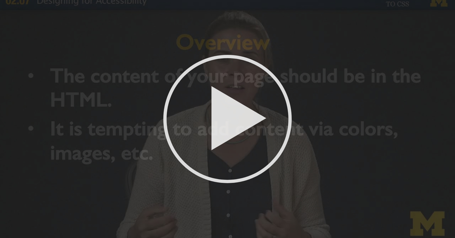 02 07 Designing For Accessibility Week Two Advanced Styling Coursera