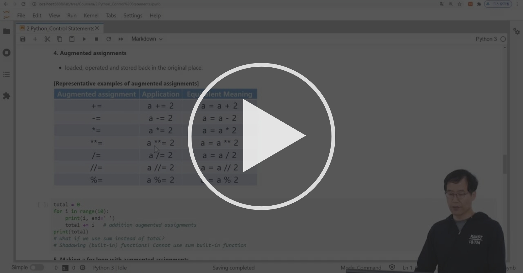 Augmented Assignment And Lazy Evaluation Control Statements And Iteration Coursera