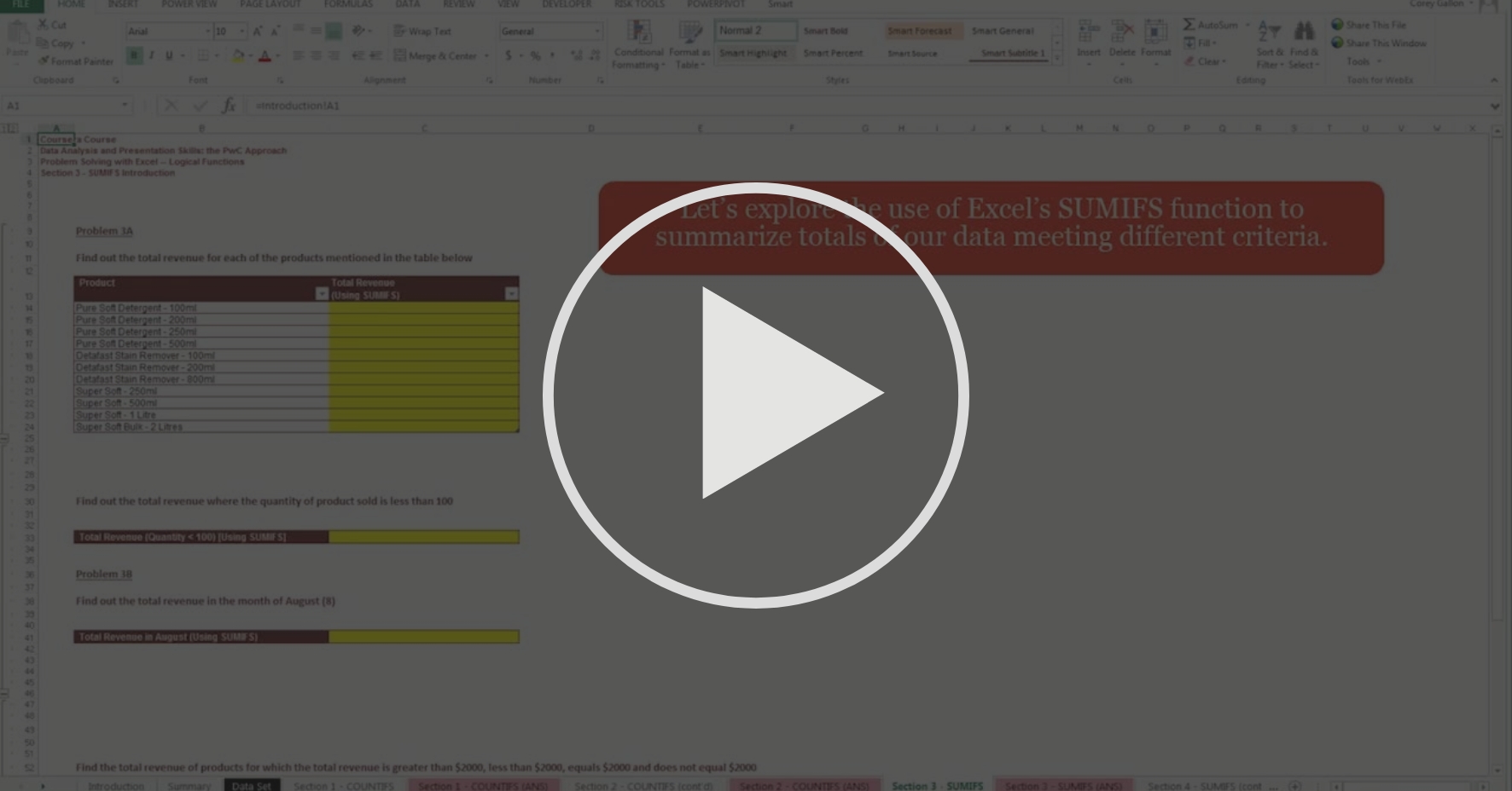 Logical Functions Sumifs Logical Functions And Pivot Tables Coursera