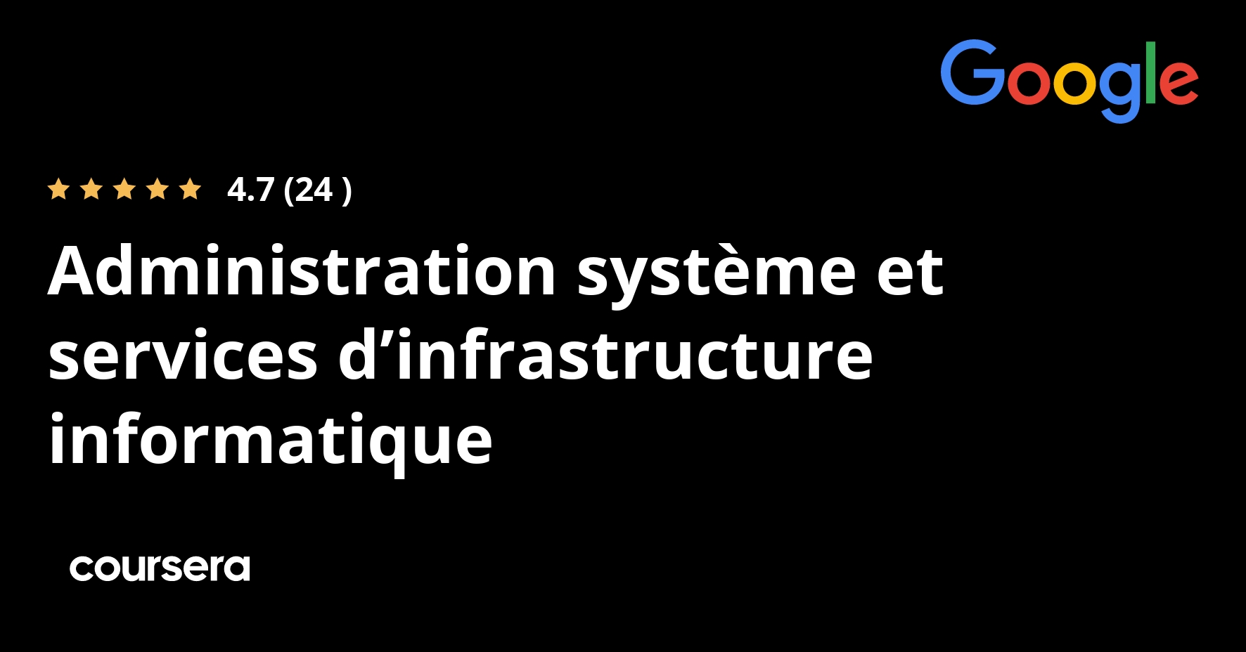 Administration système et services d’infrastructure informatique | Coursera