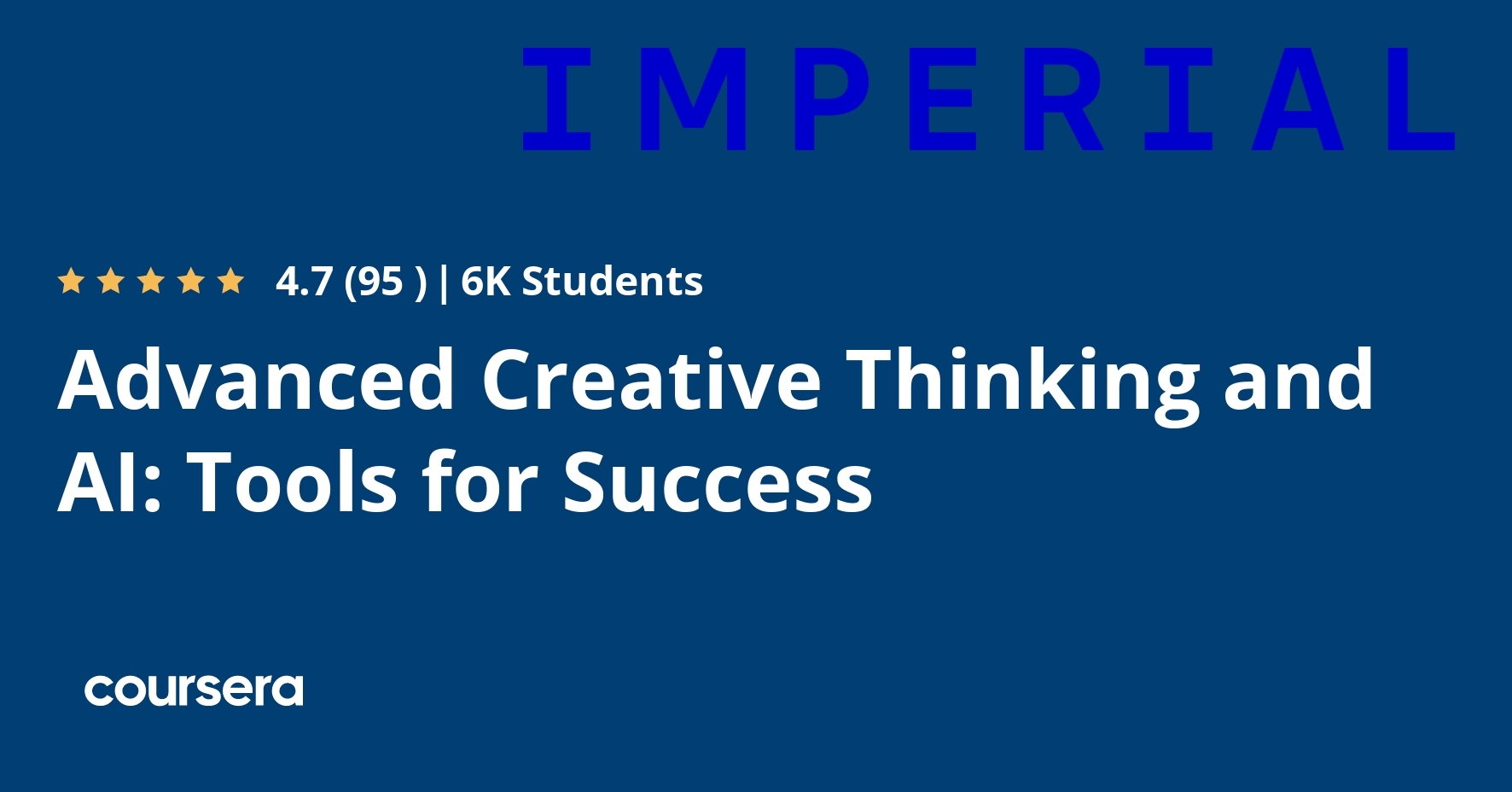 Advanced Creative Thinking and AI: Tools for Success | Coursera