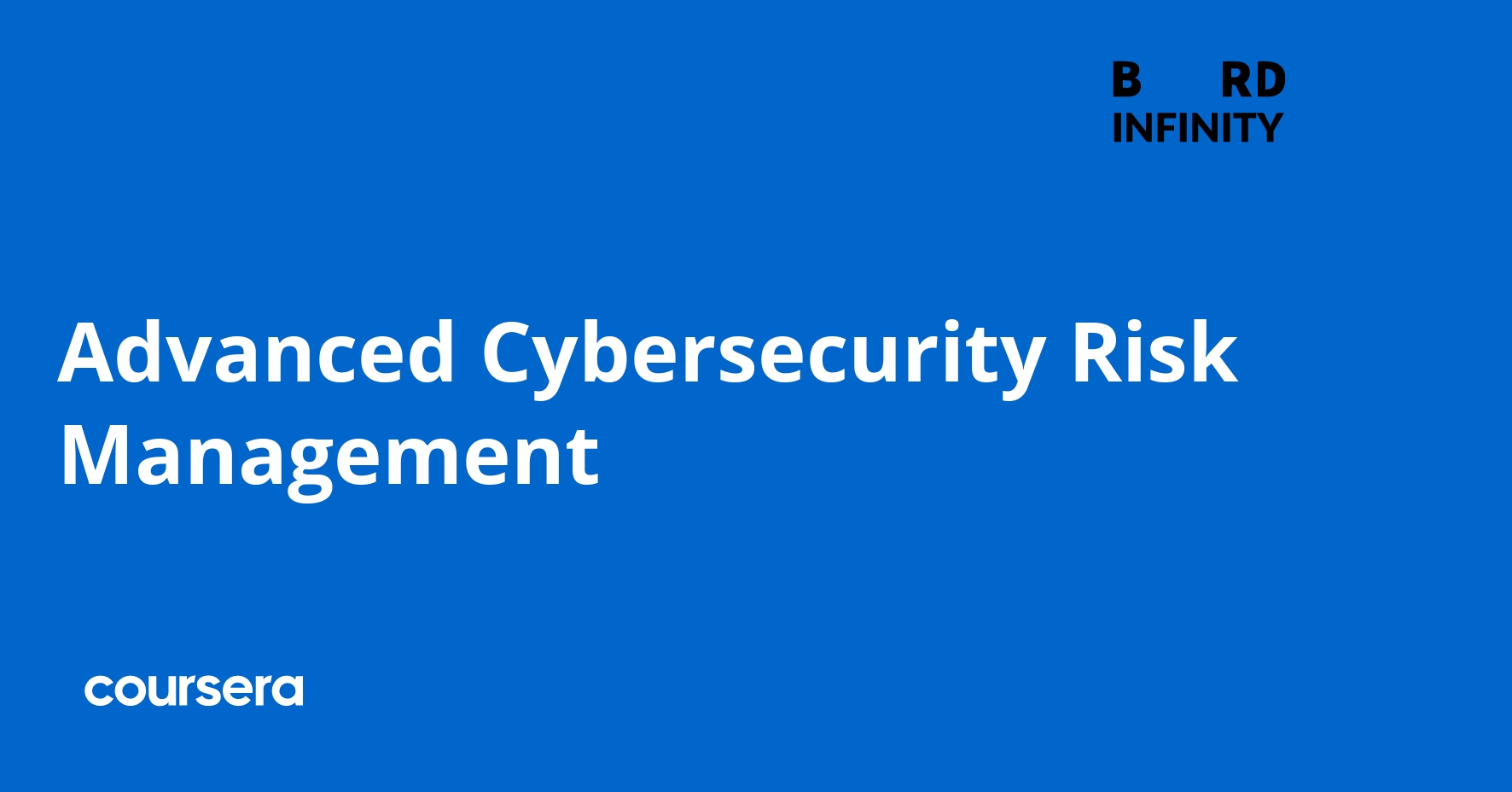 Advanced Cybersecurity Risk Management | Coursera