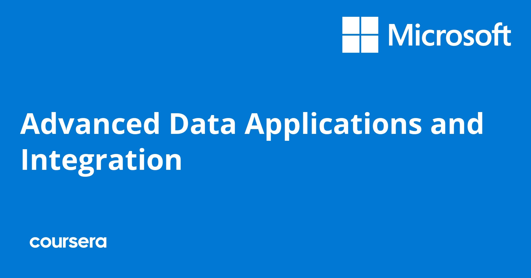 Advanced Data Applications and Integration | Coursera