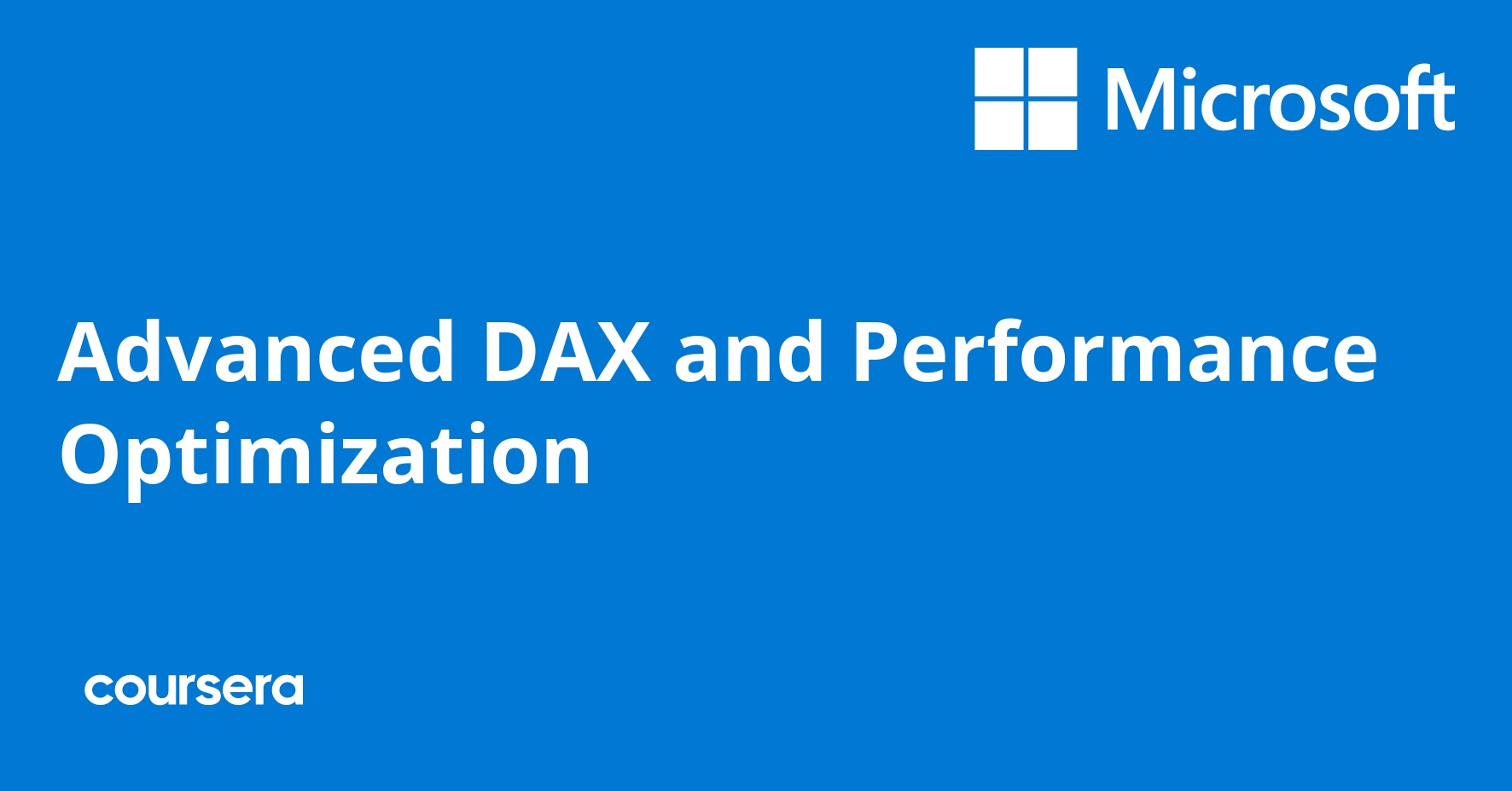 Advanced DAX and Performance Optimization | Coursera