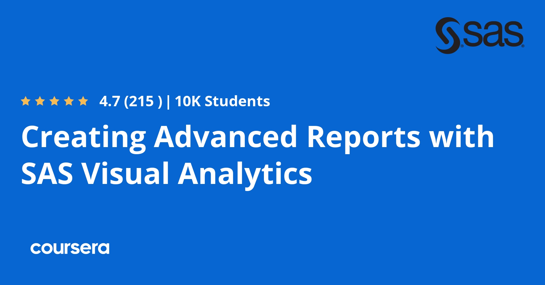 Creating Advanced Reports with SAS Visual Analytics | Coursera