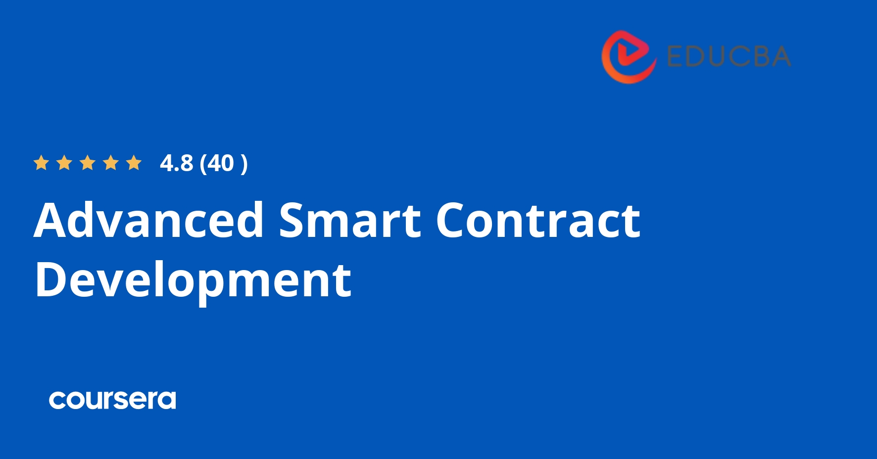 Advanced Smart Contract Development | Coursera