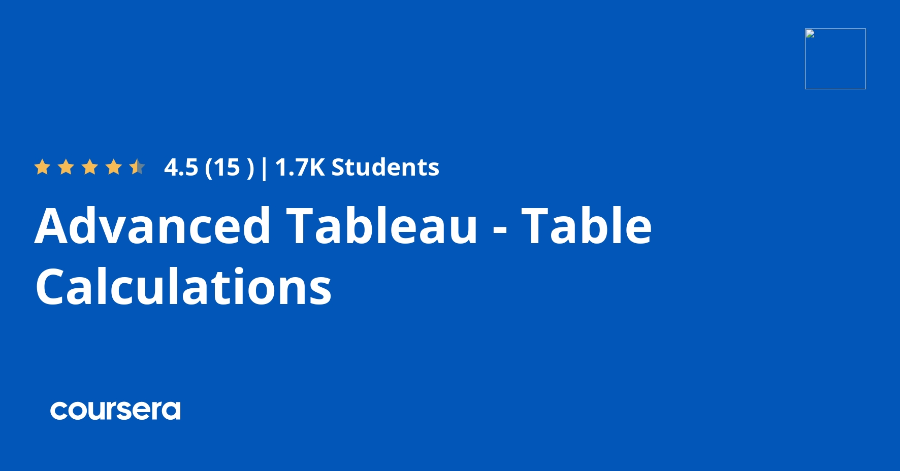 Advanced Tableau - Table Calculations | Coursera