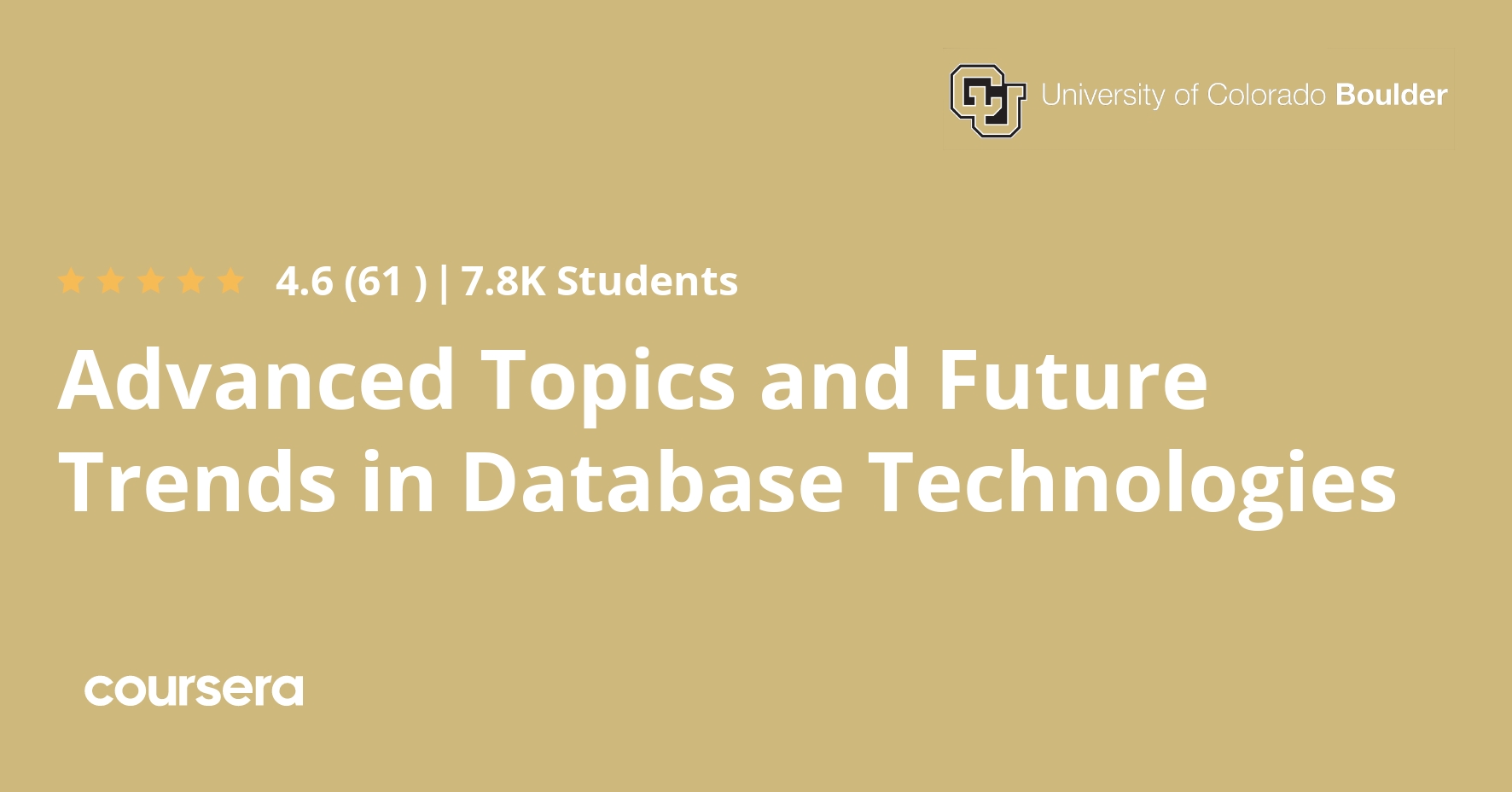 Advanced Topics and Future Trends in Database Technologies | Coursera