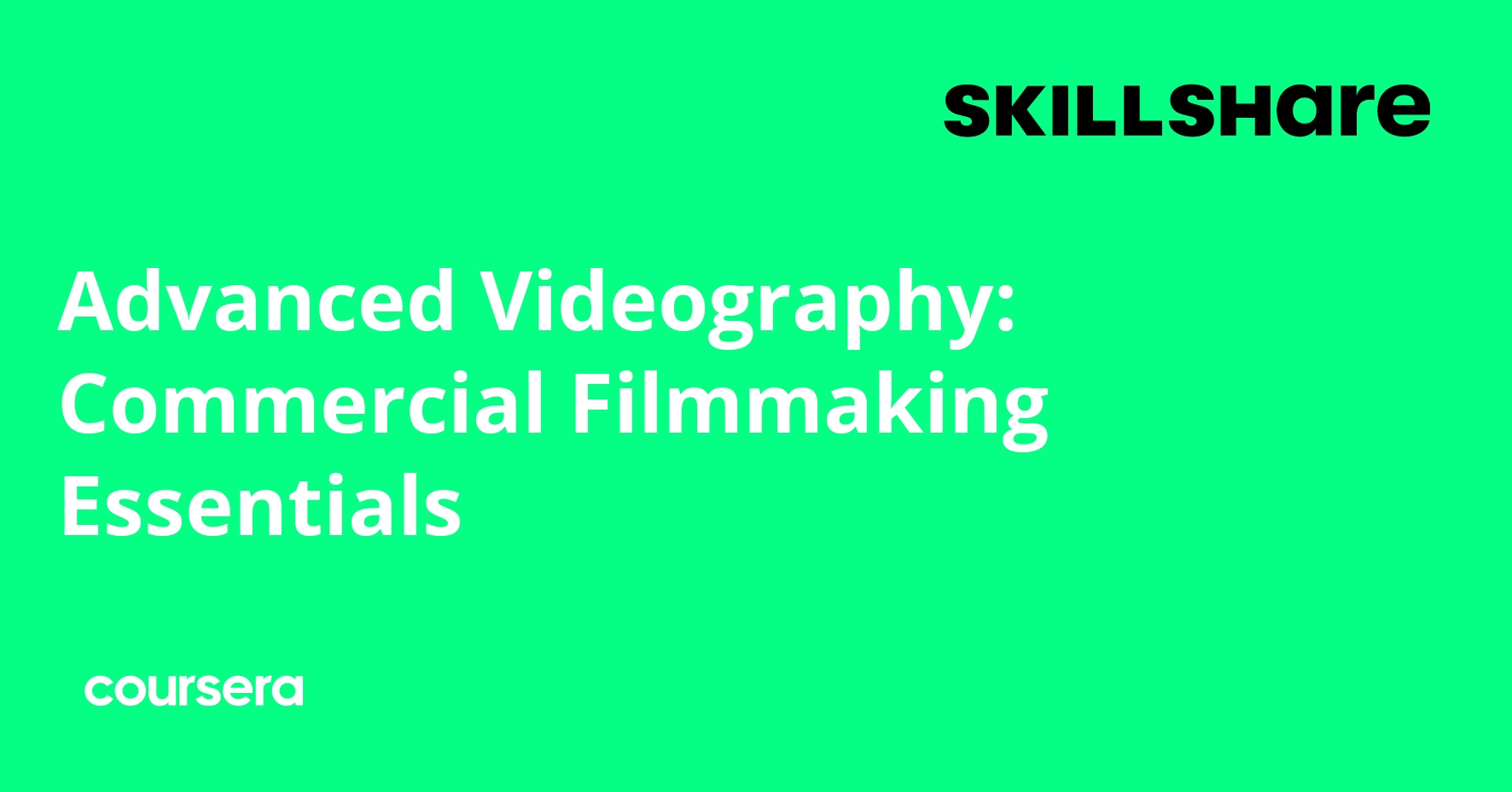 Advanced Videography: Commercial Filmmaking Essentials | Coursera