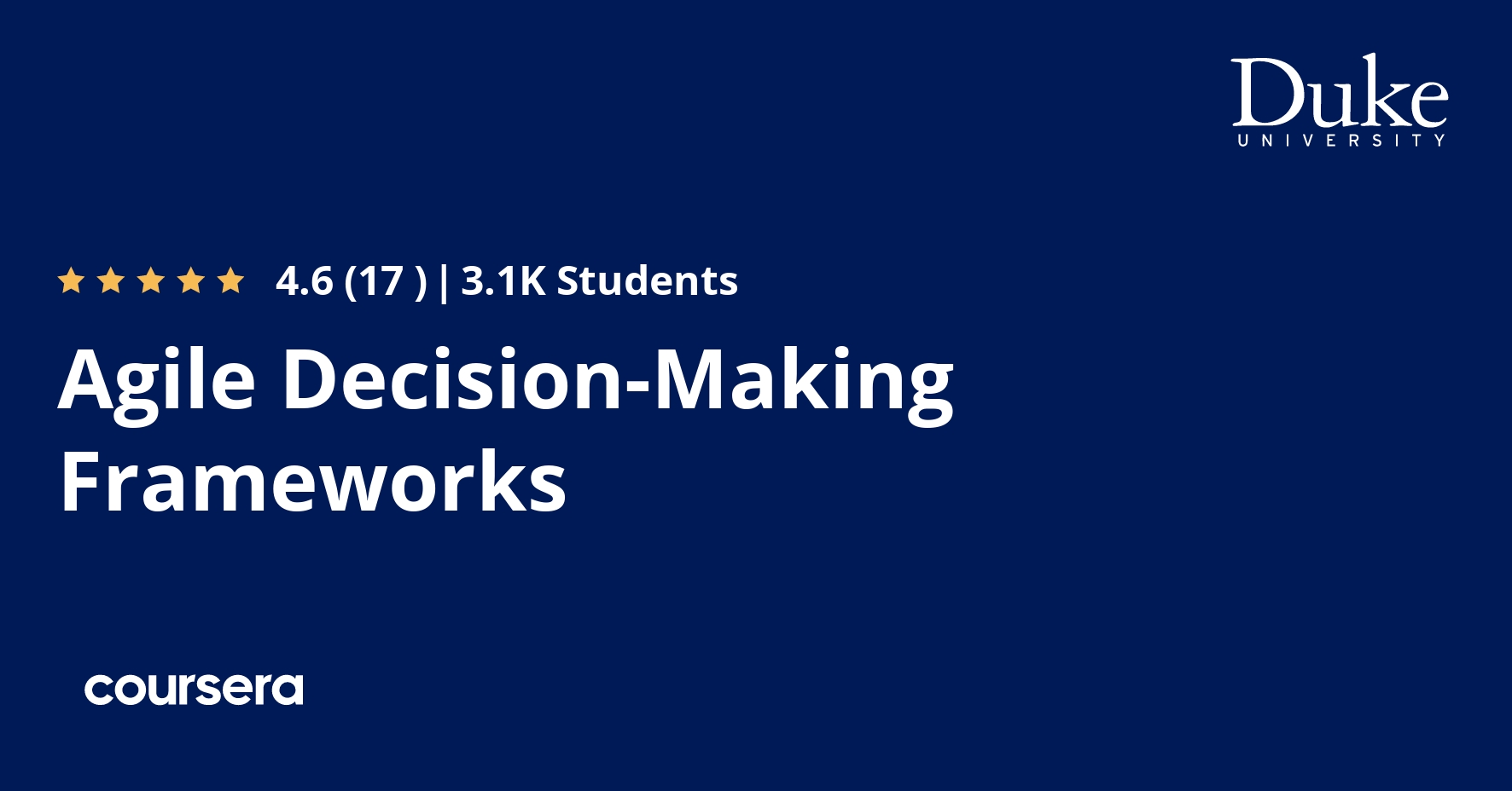 Agile Decision-Making Frameworks | Coursera