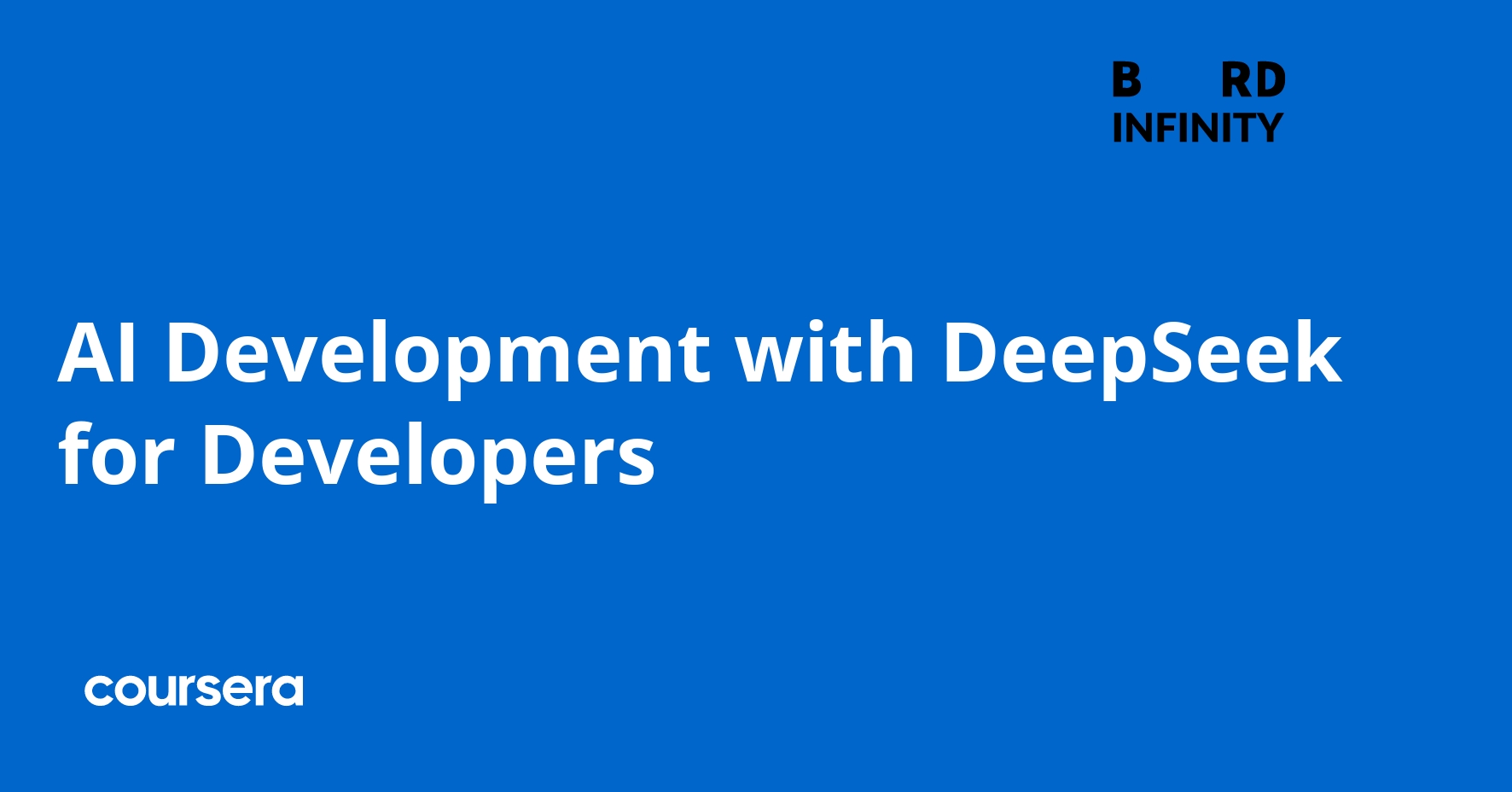 AI Development with DeepSeek for Developers | Coursera