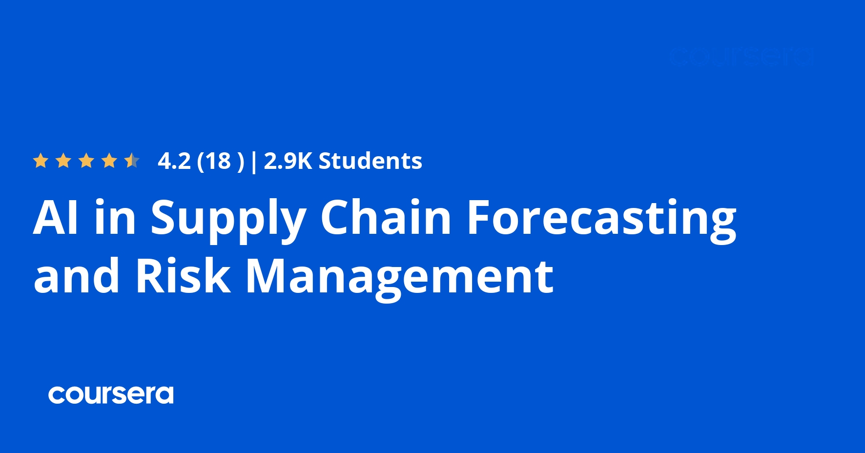 AI in Supply Chain Forecasting and Risk Management | Coursera