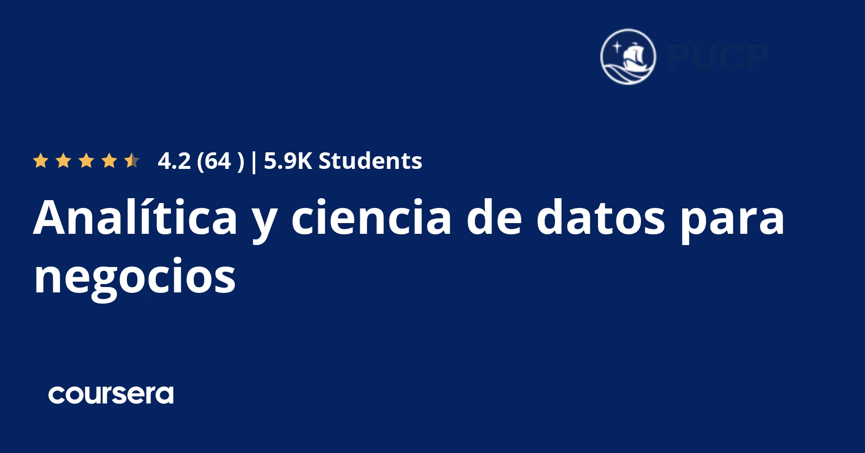 Analítica y ciencia de datos para negocios | Coursera