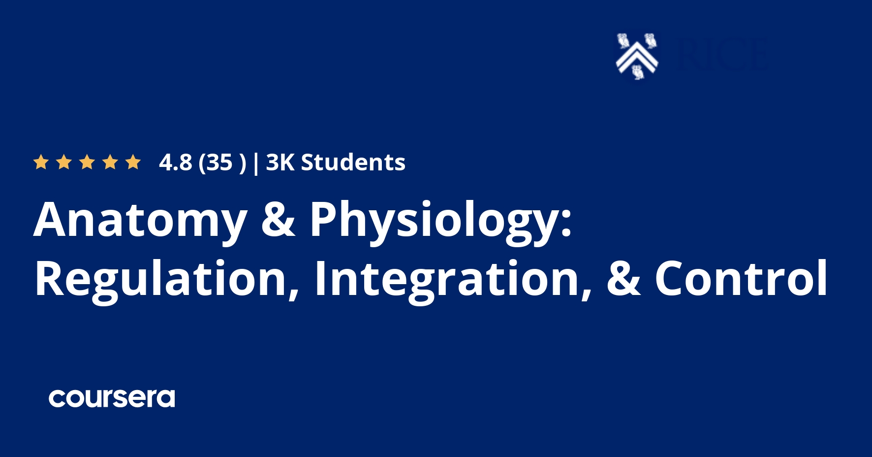 Anatomy & Physiology: Regulation, Integration, & Control | Coursera