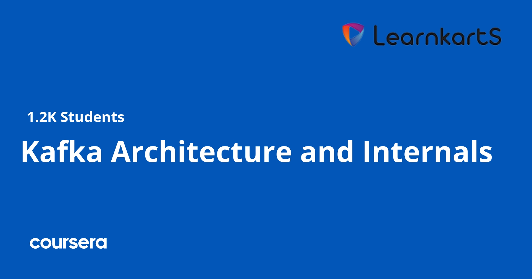 Kafka Architecture and Internals | Coursera