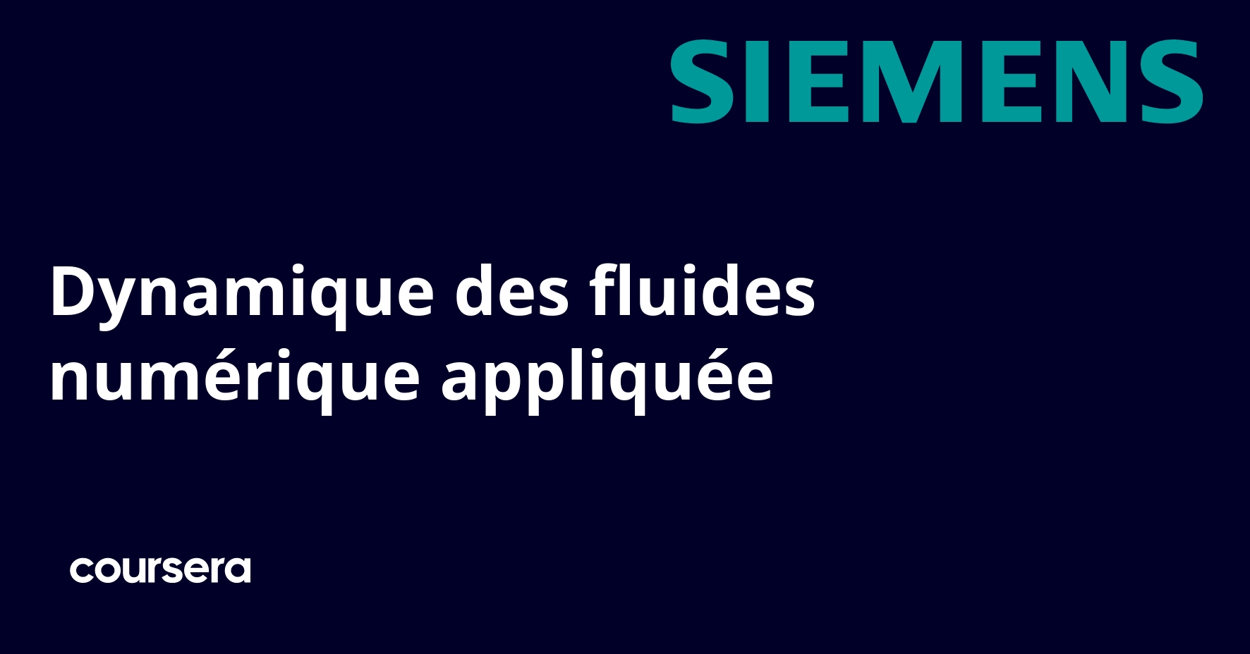 Dynamique des fluides numérique appliquée | Coursera