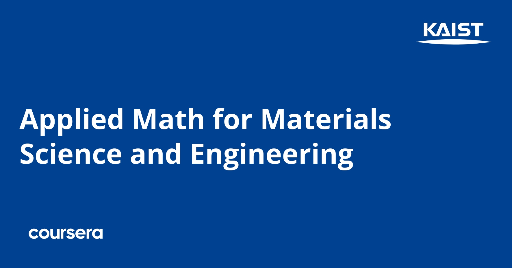 Applied Math for Materials Science and Engineering | Coursera