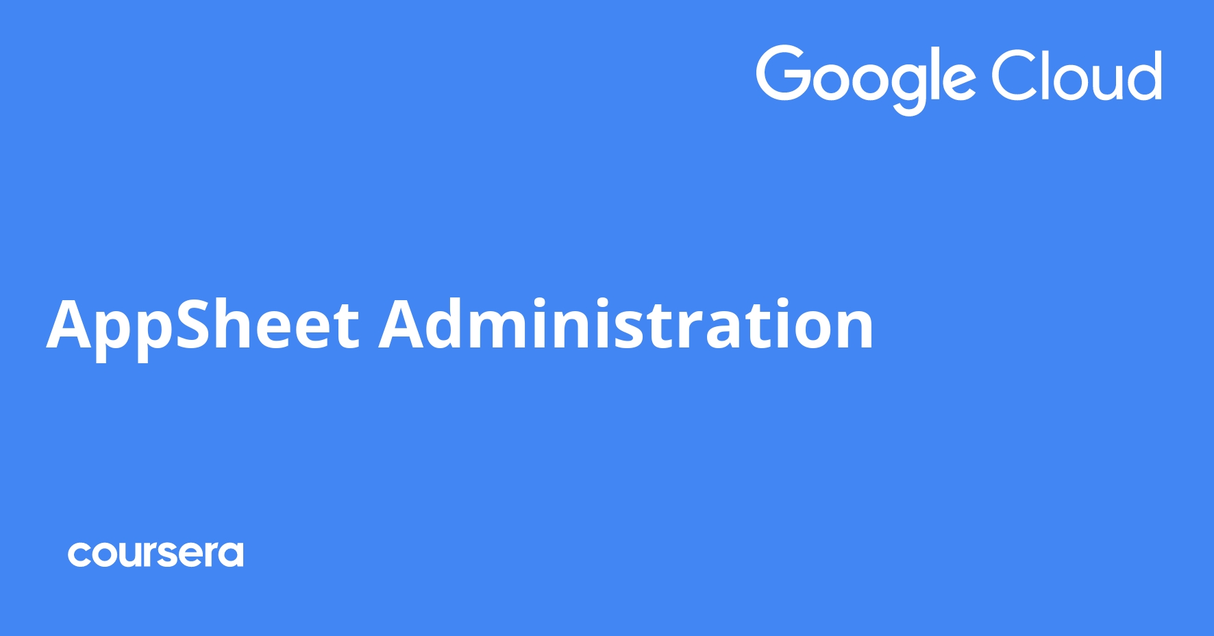 AppSheet Administration | Coursera