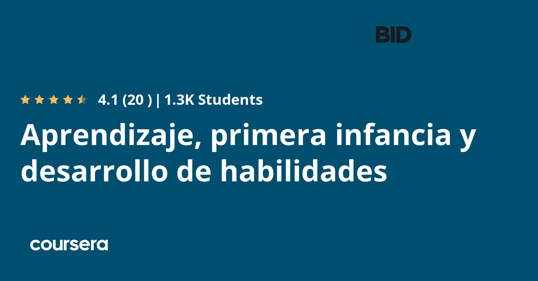 Aprendizaje, primera infancia y desarrollo de habilidades | Coursera
