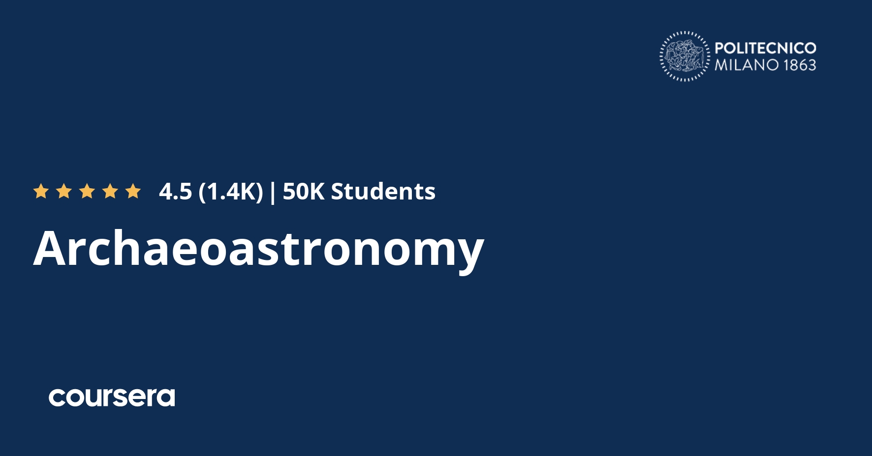 Archaeoastronomy | Coursera