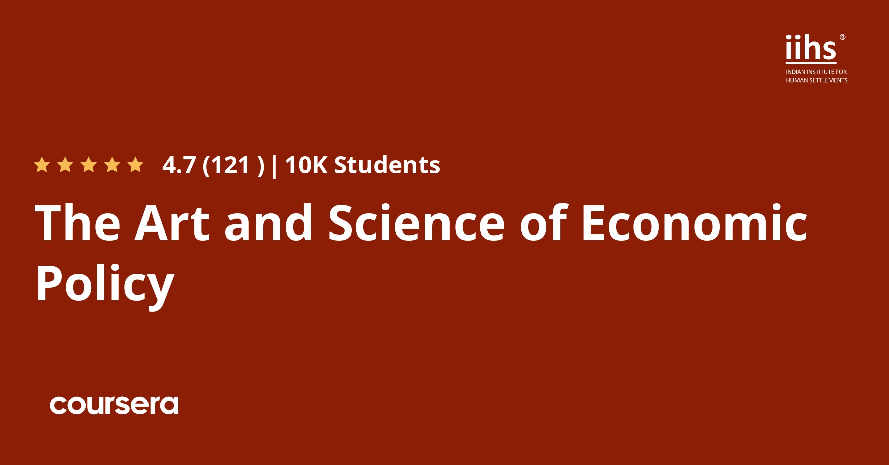 The Art and Science of Economic Policy | Coursera
