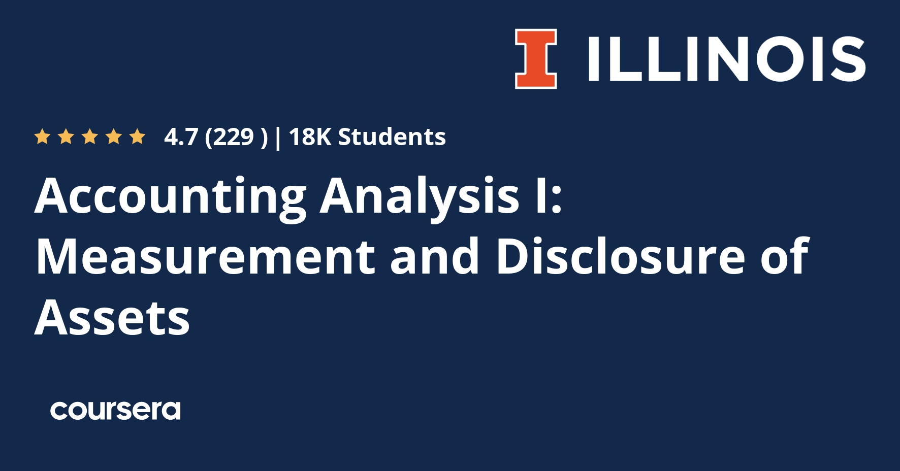 Accounting Analysis I: Measurement and Disclosure of Assets | Coursera