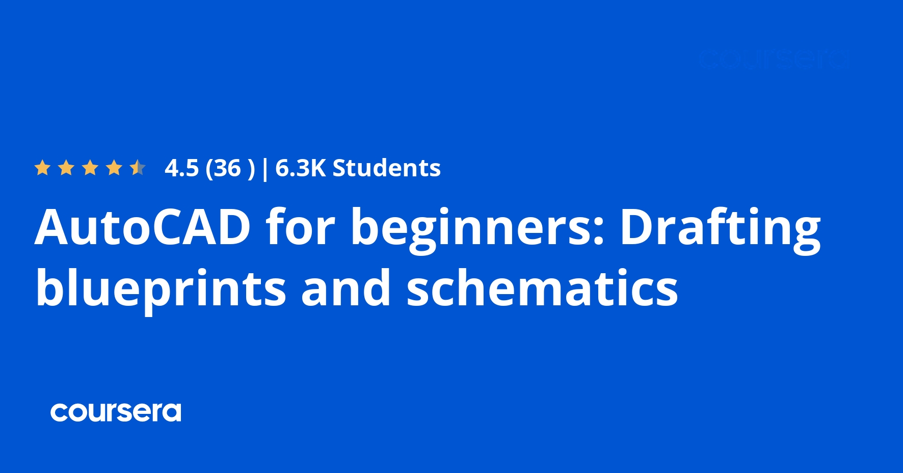 AutoCAD for Beginners: Drafting Blueprints and Schematics (Short Course) | Coursera