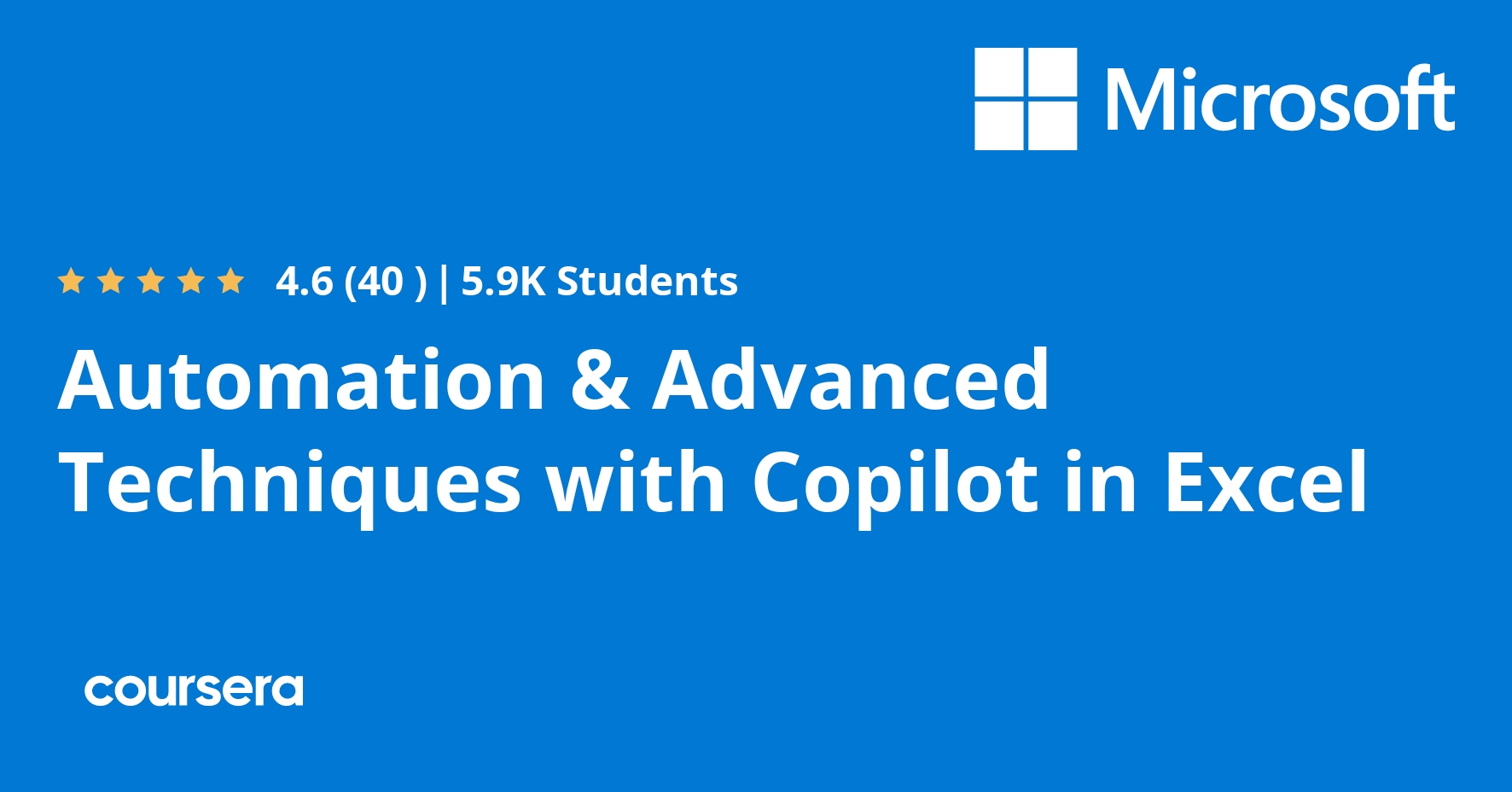 Automation & Advanced Techniques with Copilot in Excel | Coursera
