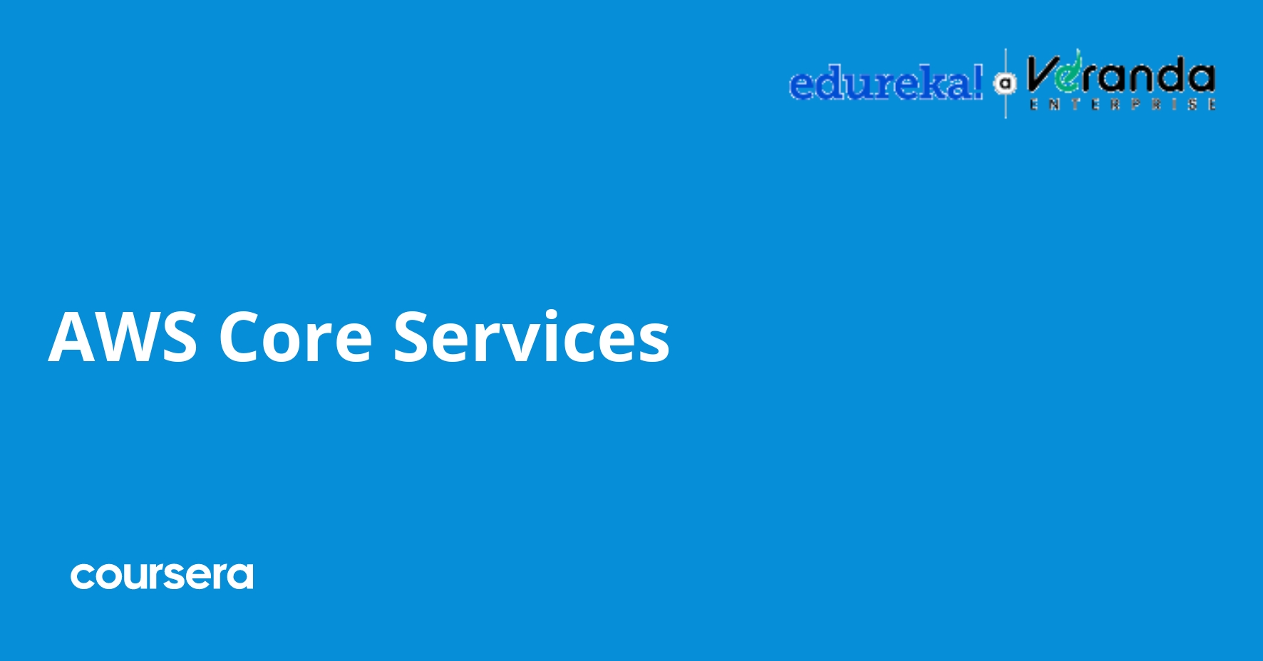 AWS Core Services | Coursera