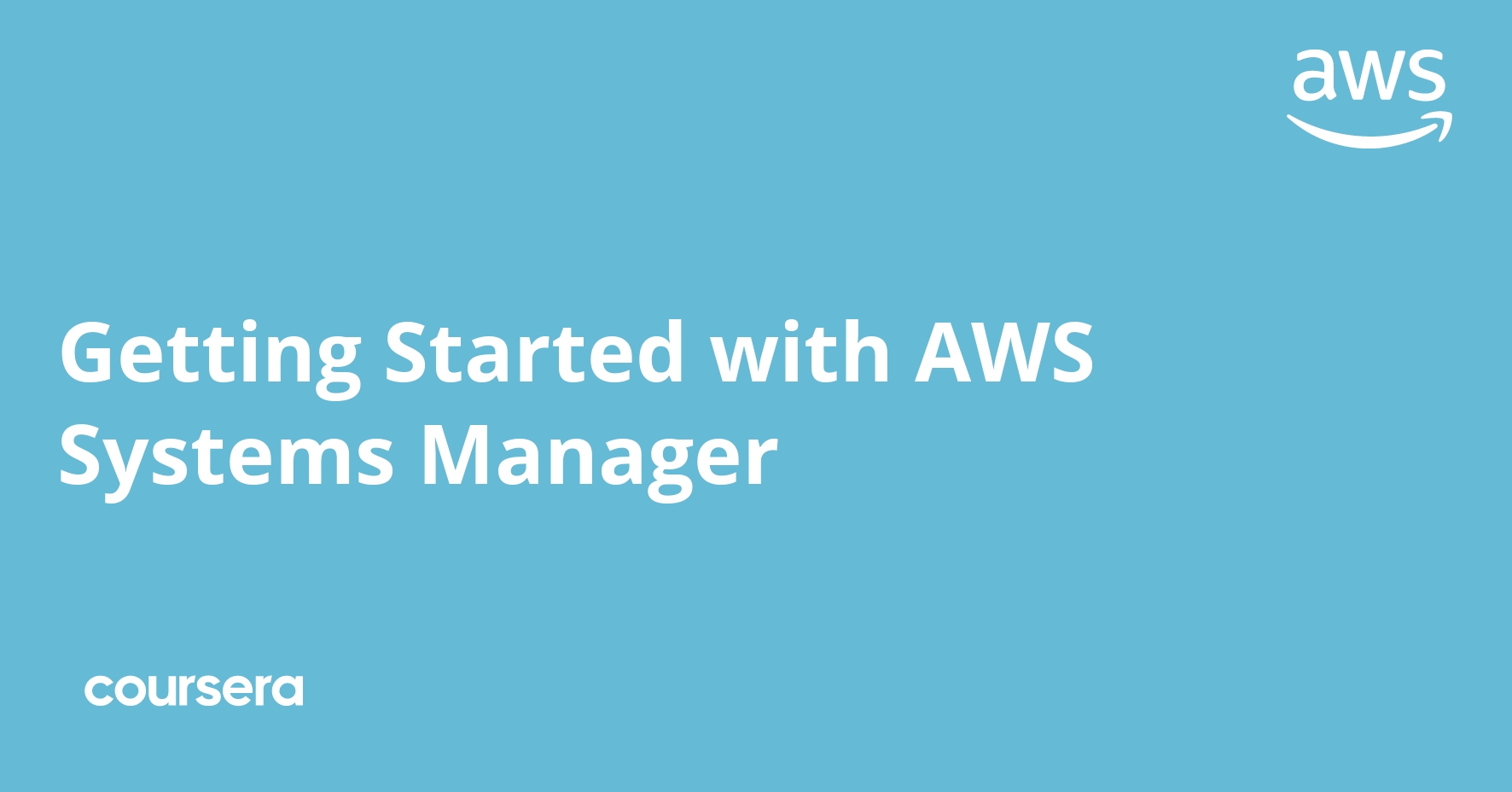Getting Started with AWS Systems Manager | Coursera