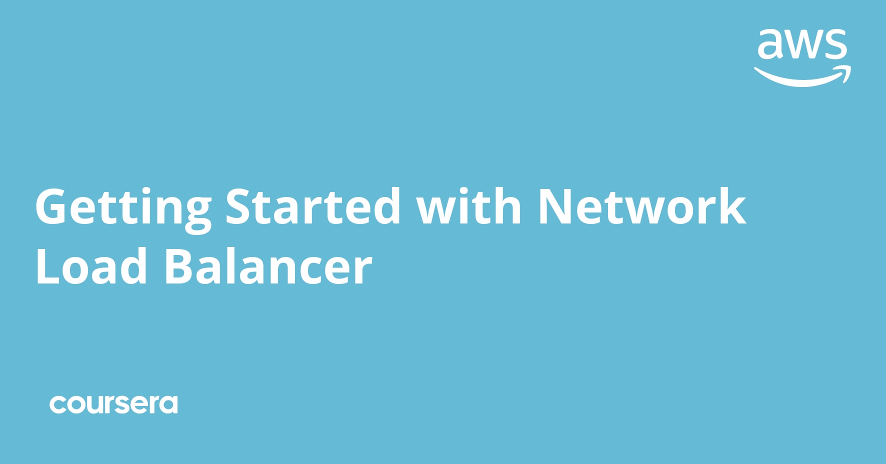 Getting Started with Network Load Balancer | Coursera