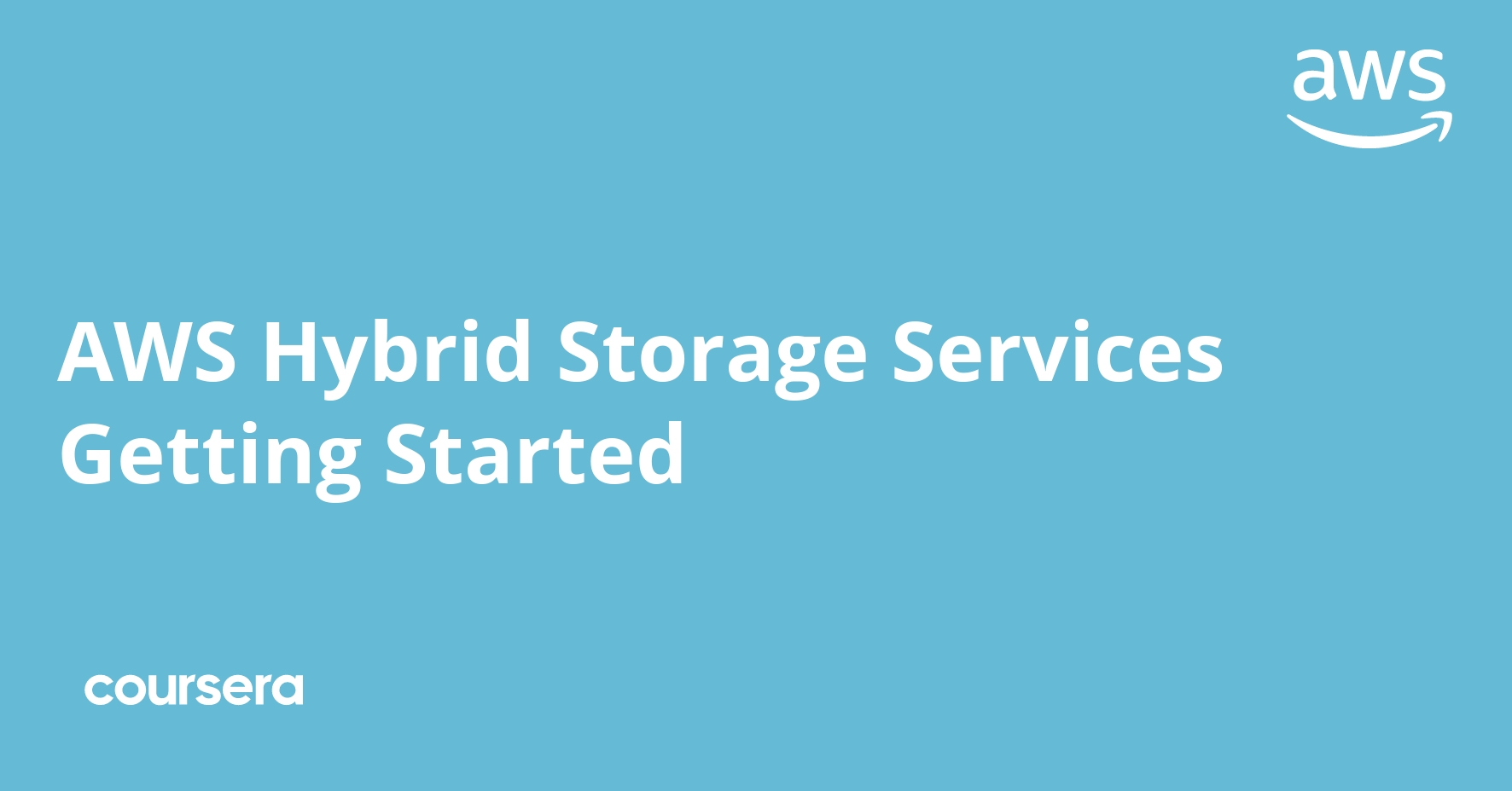 AWS Hybrid Storage Services Getting Started | Coursera