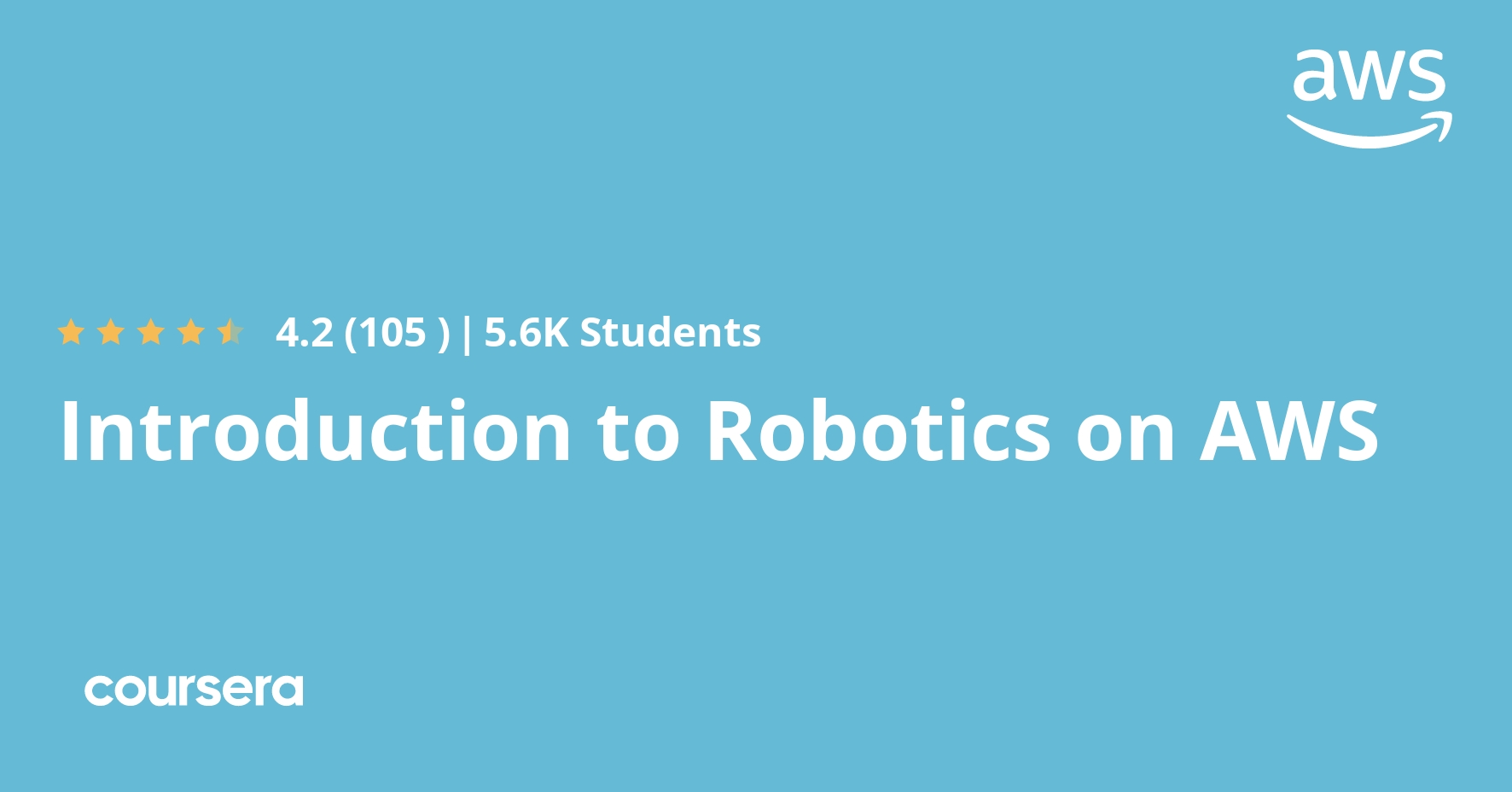 Introduction to Robotics on AWS | Coursera