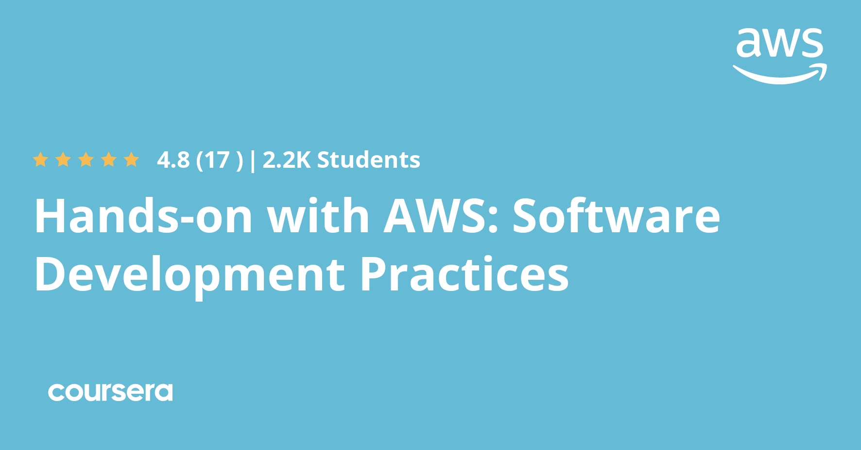 Hands-on with AWS: Software Development Practices | Coursera