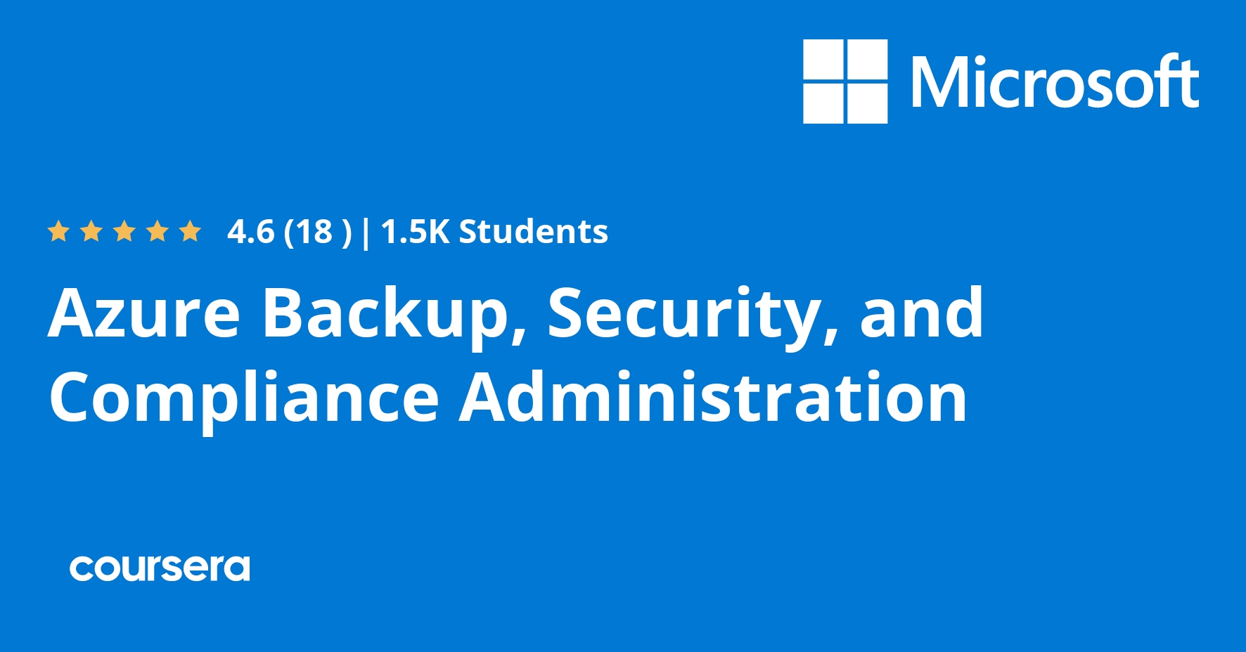 Azure Backup, Security, and Compliance Administration | Coursera