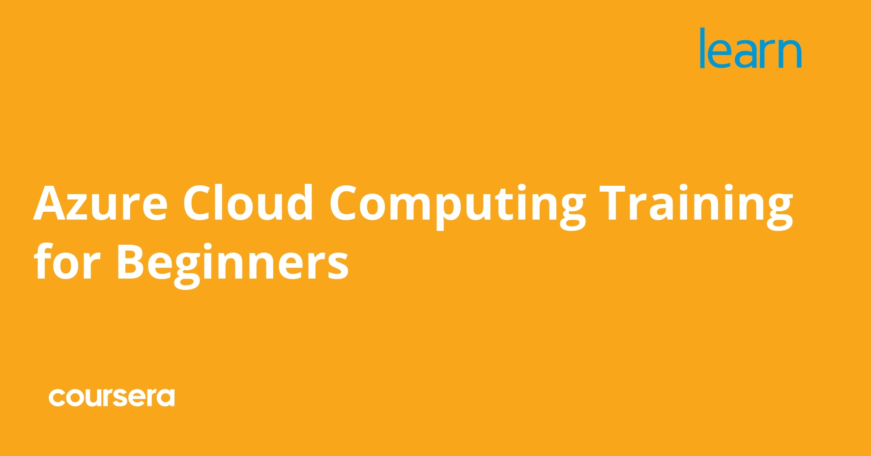 Azure Cloud Computing Training for Beginners | Coursera