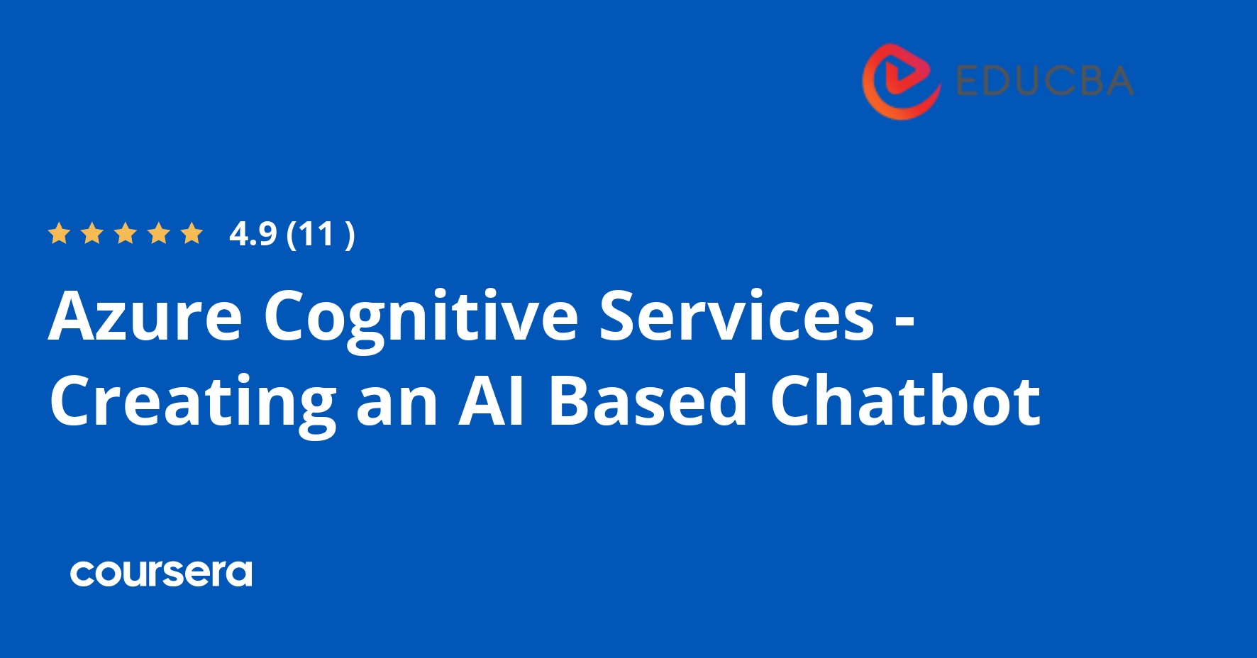 Azure Cognitive Services - Creating an AI Based Chatbot | Coursera