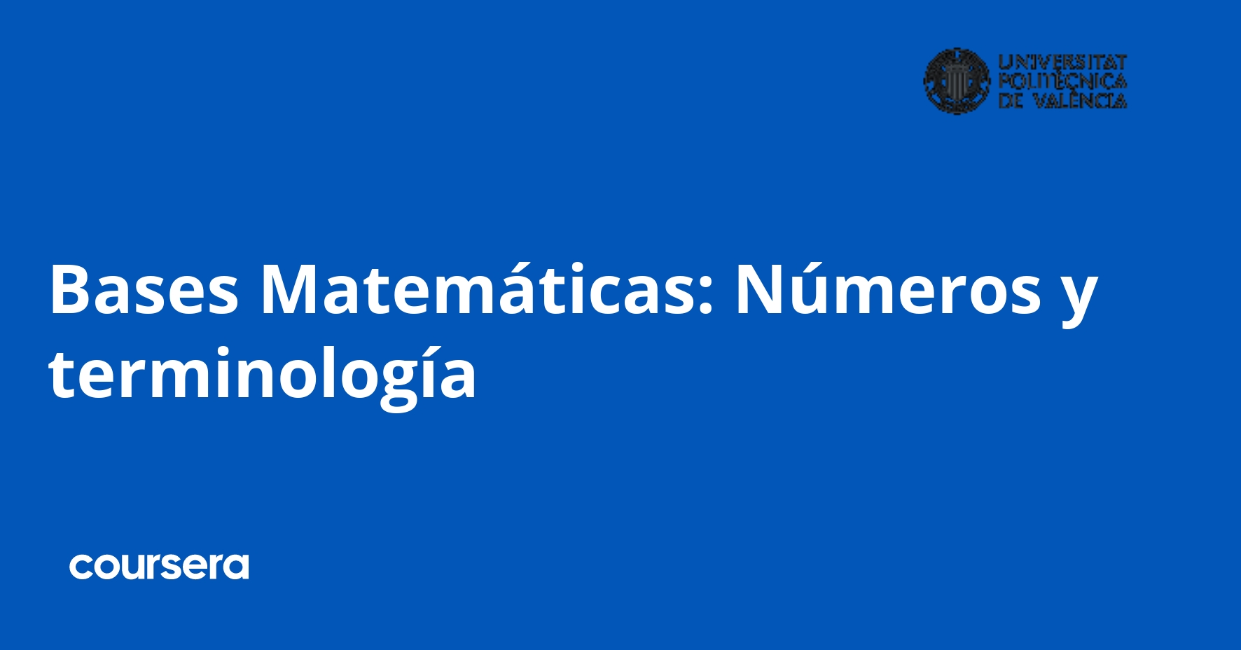 Bases Matemáticas: Números y terminología | Coursera