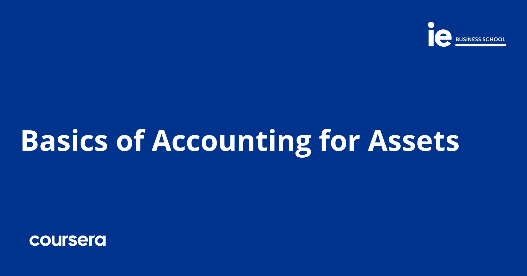 Basics of Accounting for Assets | Coursera