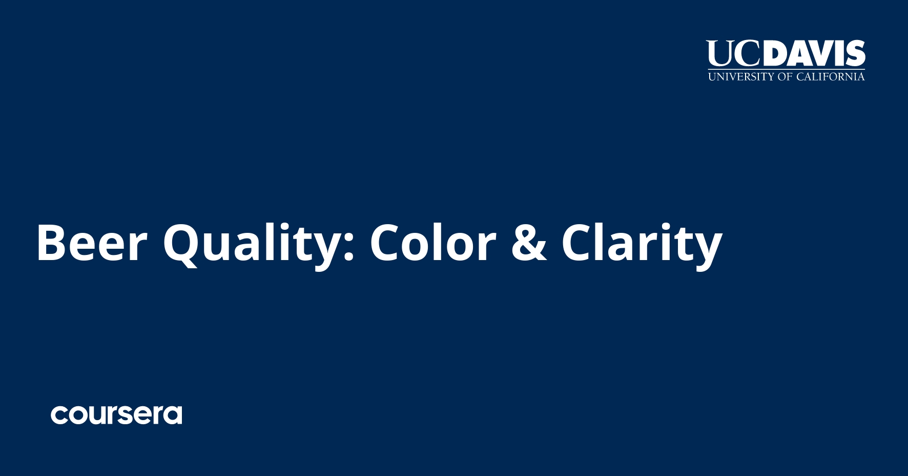 Beer Quality: Color & Clarity | Coursera