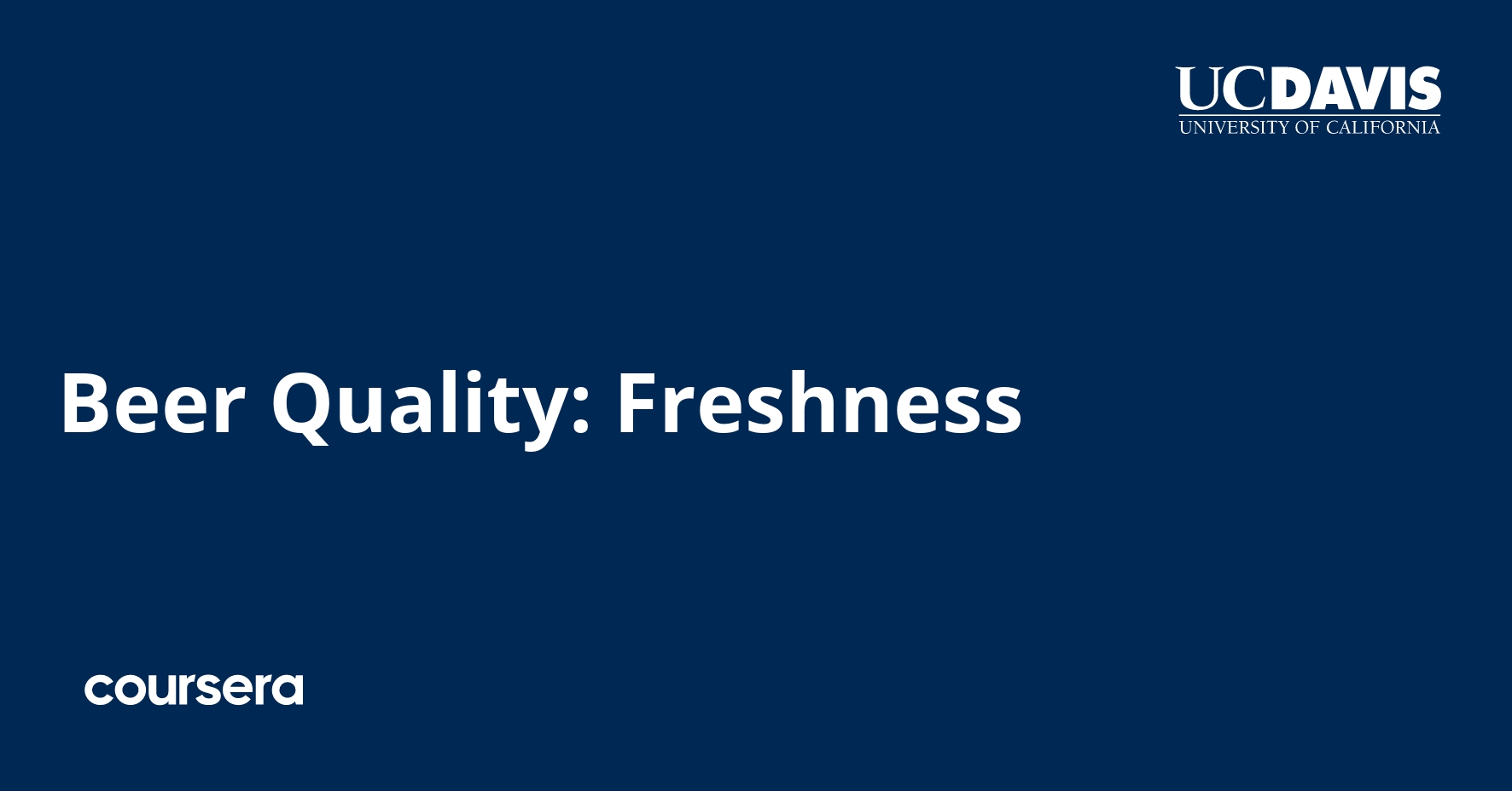 Beer Quality: Freshness | Coursera