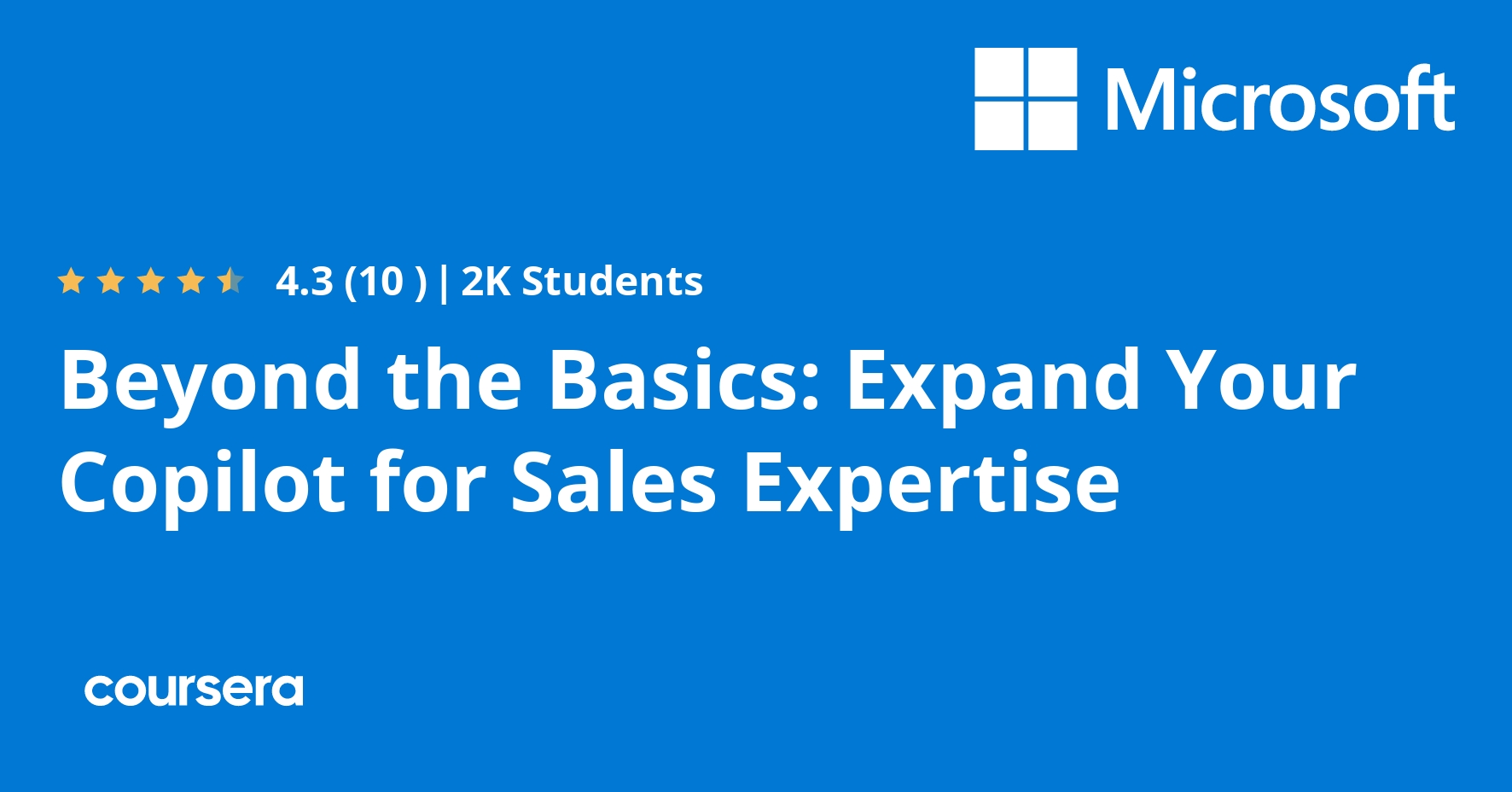 Beyond the Basics: Expand Your Copilot for Sales Expertise | Coursera